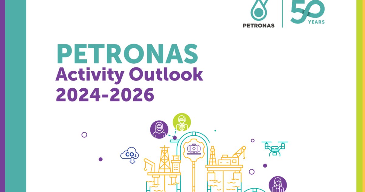 PETRONAS Activity Outlook 2024-2026 - Norwep
